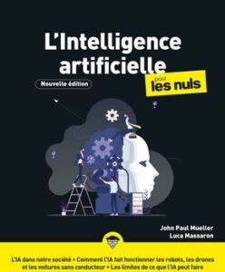 L'intelligence artificielle pour les nuls | Résumé et avis | John Paul ...